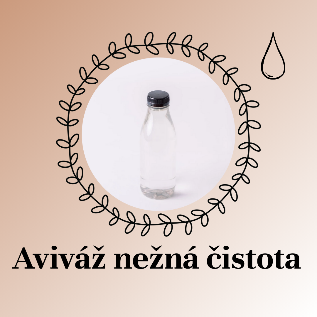 Aviváž nežná čistota, Cleano - čapovaná - majú